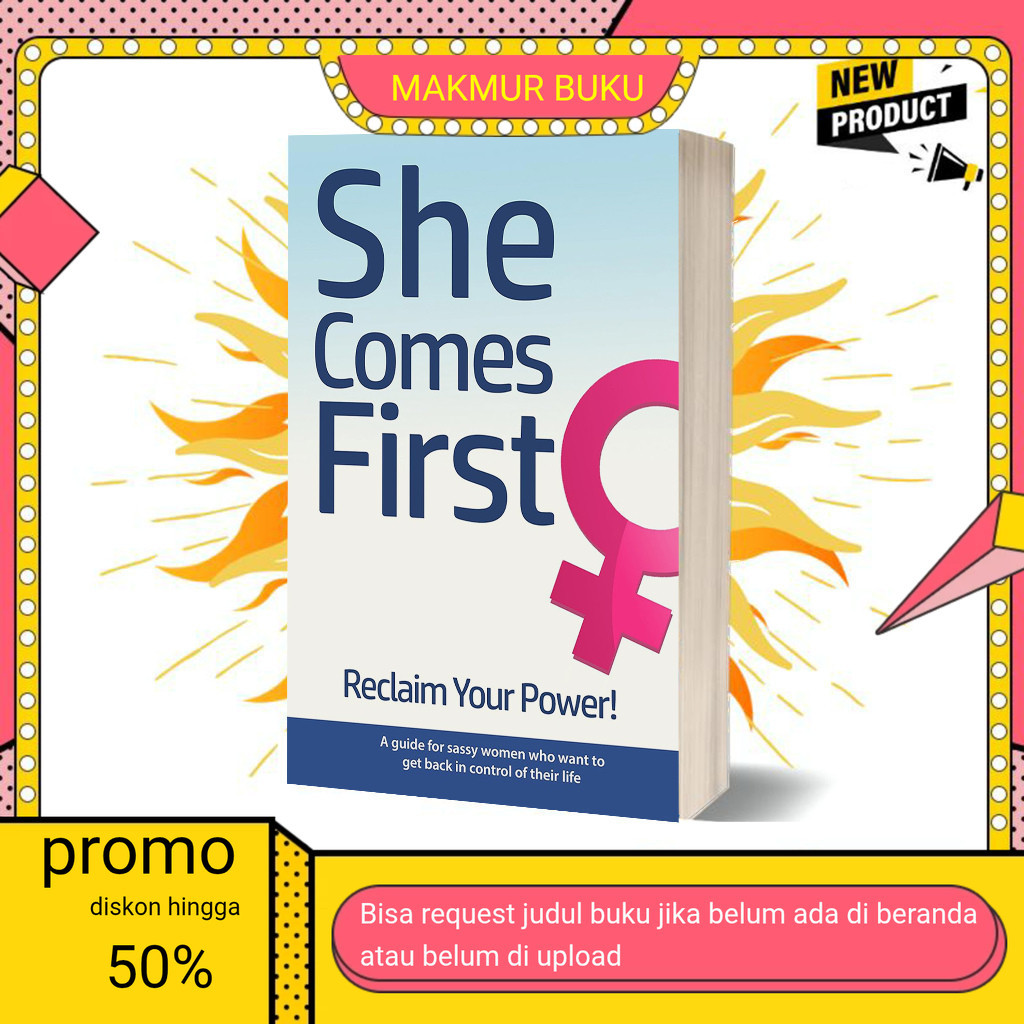 Jual Buku eng She Comes First - Reclaim Your Power! by Brian Nox ...