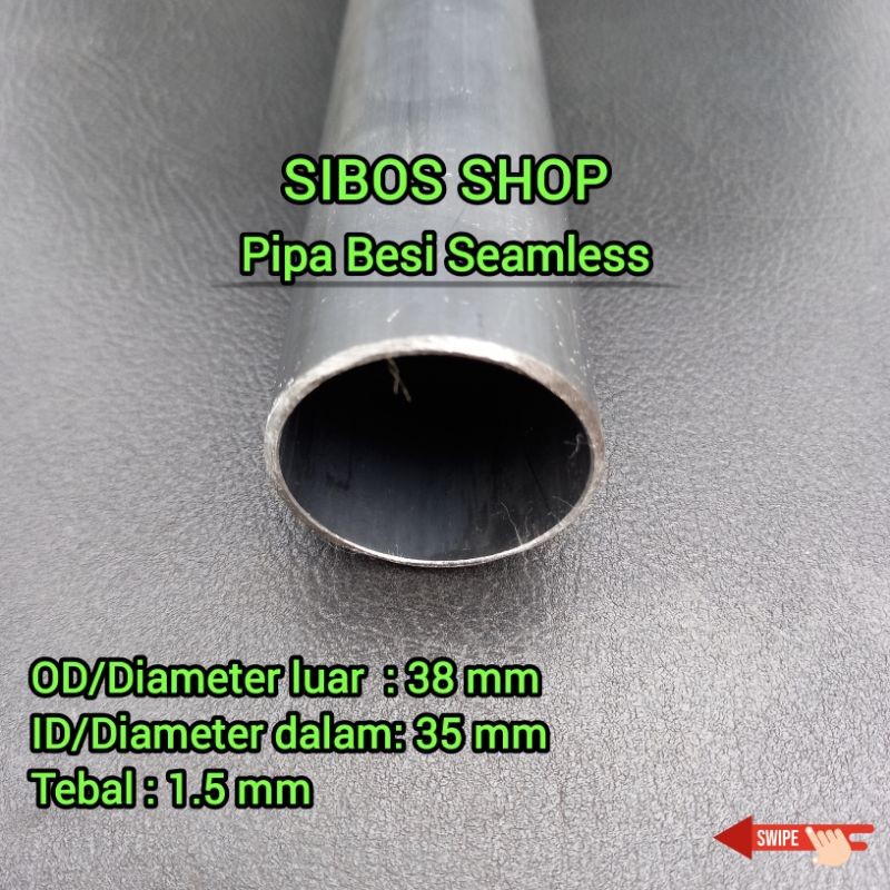 Jual Pipa Besi Seamless OD 38mm ID 35mm Tebal 1.5mm Panjang 20 cm sampai 150 cm | Shopee Indonesia