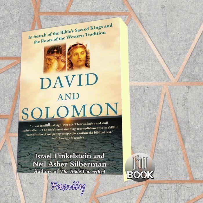 Jual David and Solomon: In Search of the Bible's Sacred Kings and the ...