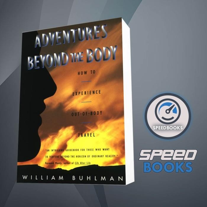Jual Adventures Beyond the Body William Buhlman | Shopee Indonesia