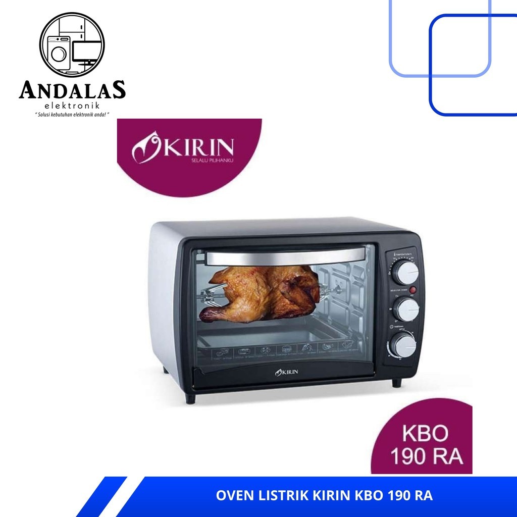 Jual OVEN LISTRIK KIRIN KBO-190RA KAPASITAS 19 LITER KBO 190 RA + PANGGANG AYAM + STAINLESS ...