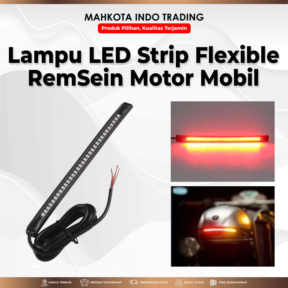 Jual Lampu LED STRIP Flexible Rem Sen Sein Motor Mobil Fleksibel Brake ...