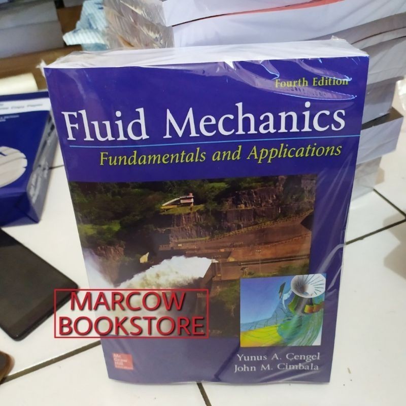 Jual Fluid Mechanics Fundamentals and Applications 4th Edition By Yunus Cengel 4 | Shopee Indonesia