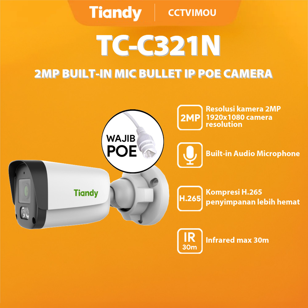 Jual TIANDY TC-C321N 2MP BUILT-IN MIC BULLET IP POE CAMERA | Shopee ...