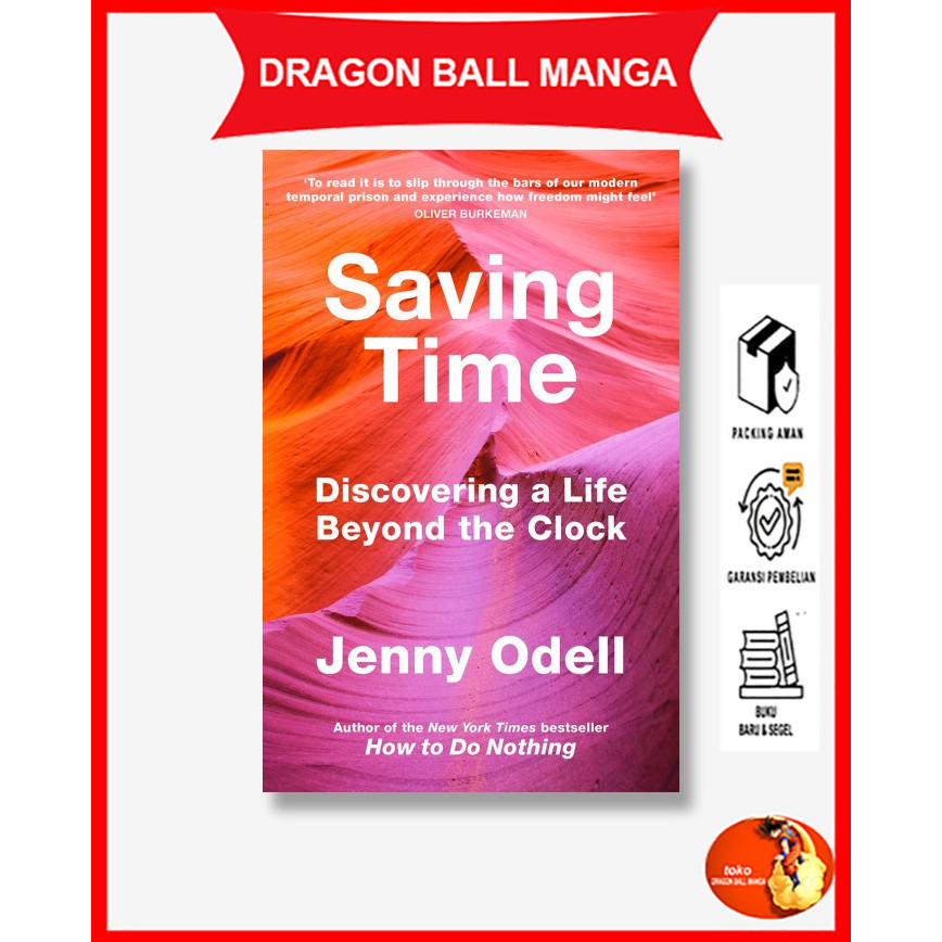 Jual Buku Saving Time by Jenny Odell | Shopee Indonesia