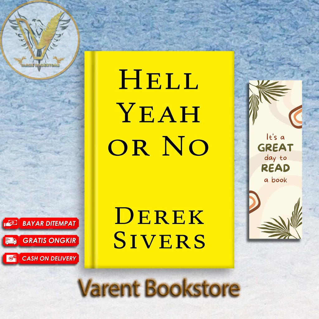 Jual Hell Yeah or No: what’s worth doing by Derek Sivers (English ...