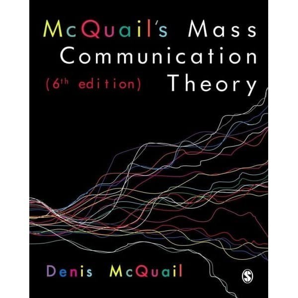 Jual BUKU MASS COMMUNICATION THEORY 6 TH SIXTH EDITION BY DENIS MCQUAIL ...