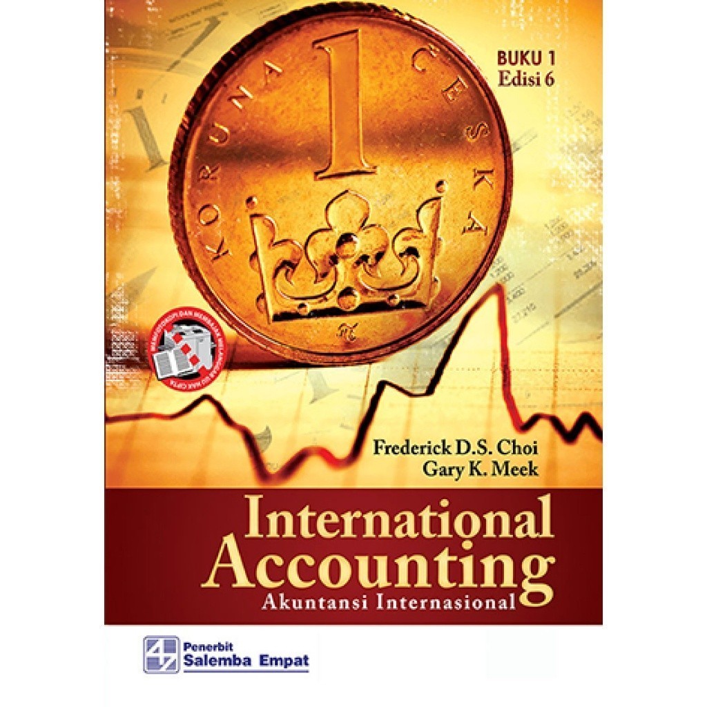 Jual Buku akuntansi internasional edisi 6 jilid 1 frederick d s choi ...