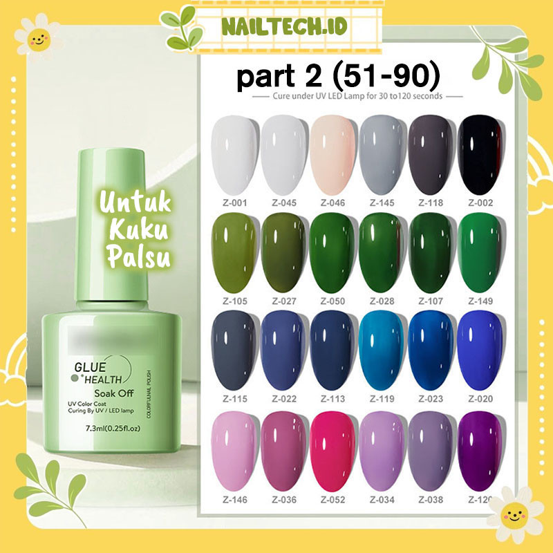 Jual (51-90) Nail Polish Kutek Gel UV 7.3ml / Kuku Halal Muslimah Kutek ...
