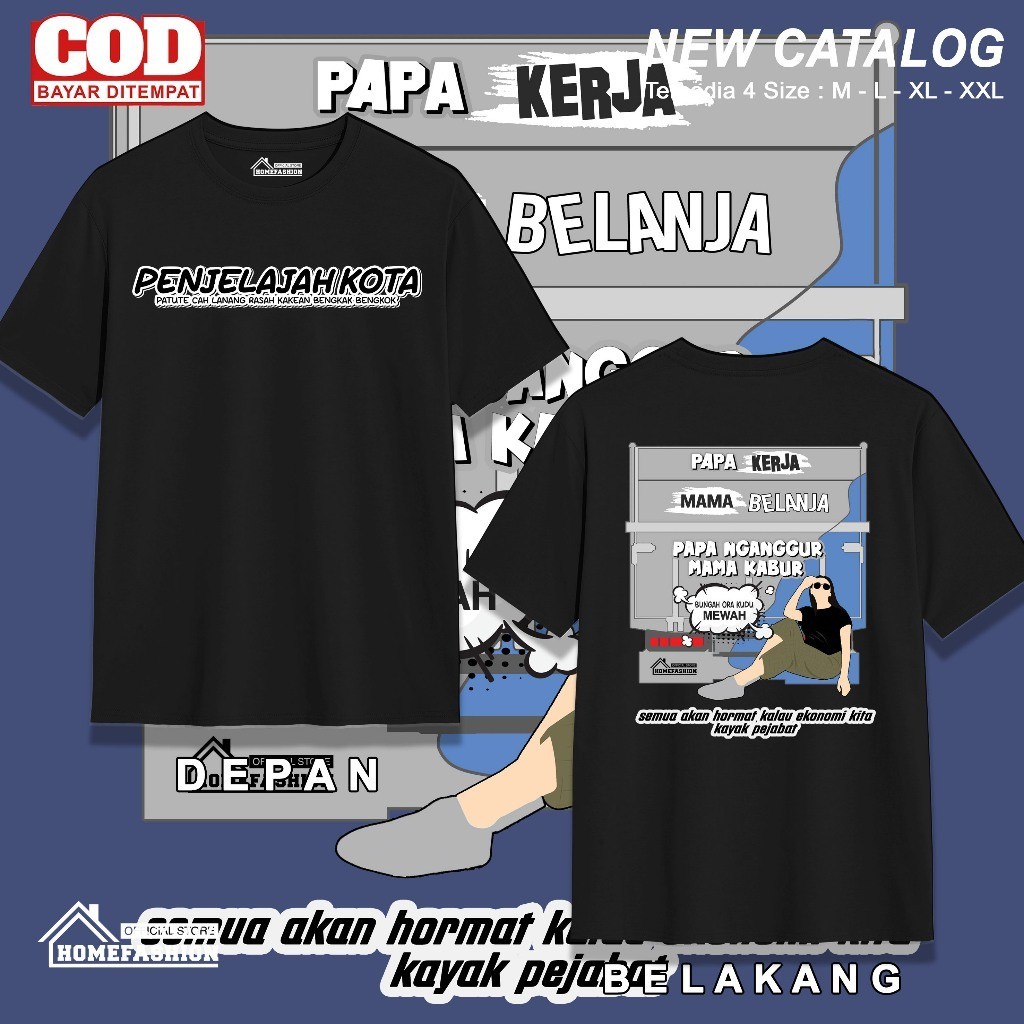 Jual KAOS PAPA KERJA MAMA BELANJA | KAOS PRIA KATA-KATA/KAOS MURAH/KAOS ...