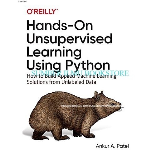 Jual Buku Cetak Hands-On Unsupervised Learning Using Python: How to Build Applied Machine ...