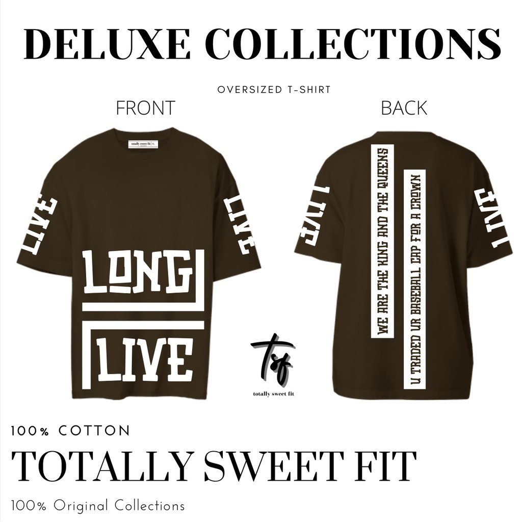 Jual Long Live Oversized T-Shirt (Deluxe Collections) | Shopee Indonesia