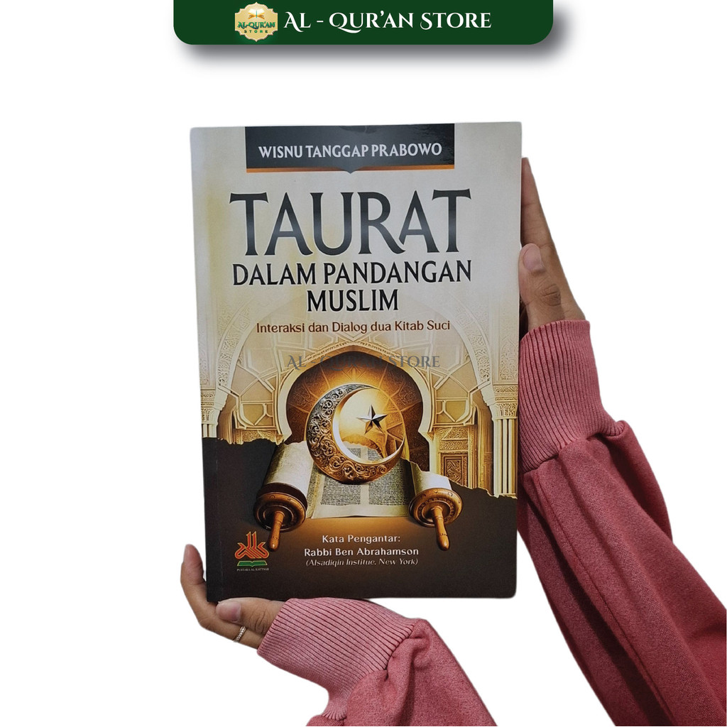 Jual Taurat dalam Pandangan Muslim Interaksi dan Dialog Antara Dua ...