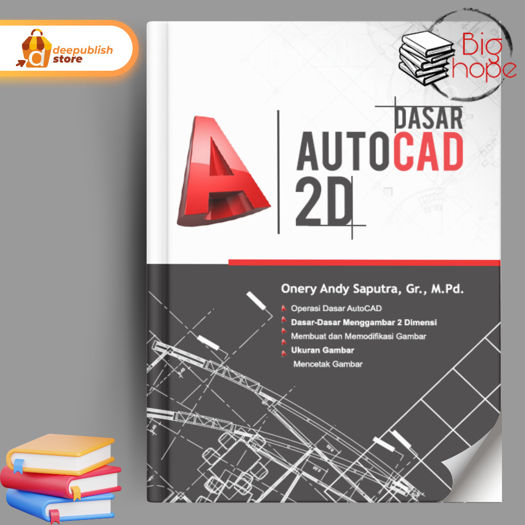 Jual Buku Dasar Autocad 2 Dimensi - Deepublish | Shopee Indonesia