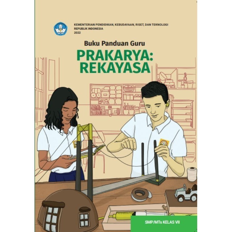 Jual BUKU PANDUAN GURU PRAKARYA REKAYASA SMP KELAS VII | Shopee Indonesia