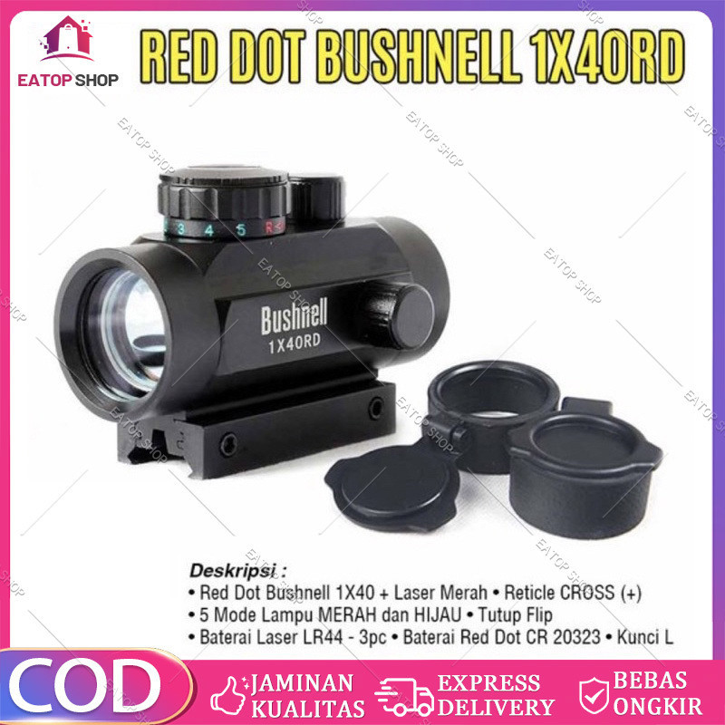 Jual Teleskop Bushnell Red Dot 1X40 / Teleskop Premium RET DOT ...