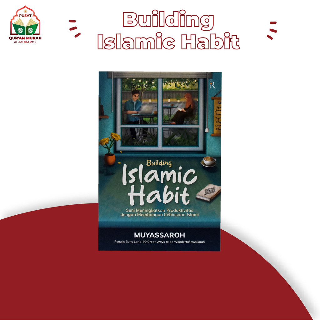 Jual Buku Islami Best Seller Building Islamic Habit Rene Islam Buku ...
