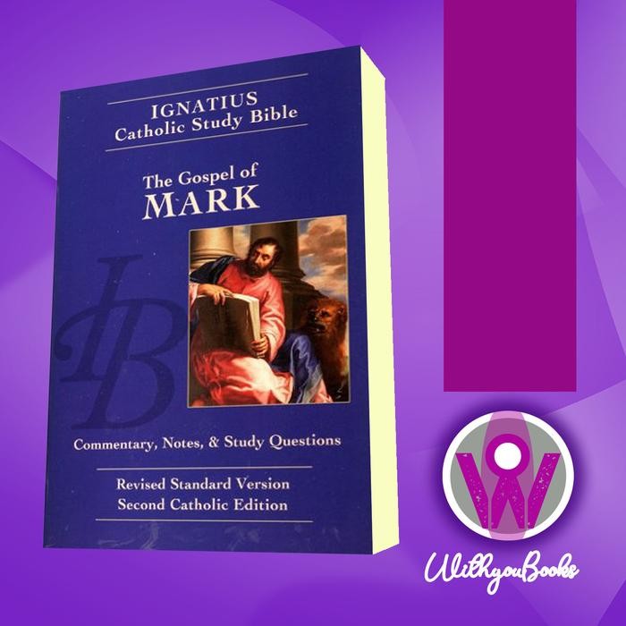 Jual Buku Ignatius Catholic Study Bible: The Gospel of Mark Scott Hahn ...