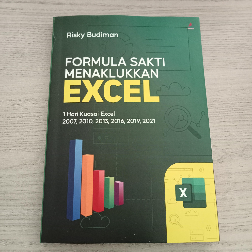 Jual Buku Sakti Kuasai Excel & Formula Sakti Menaklukkan Excel: Rumus, Fungsi, Macro, & VBA ...