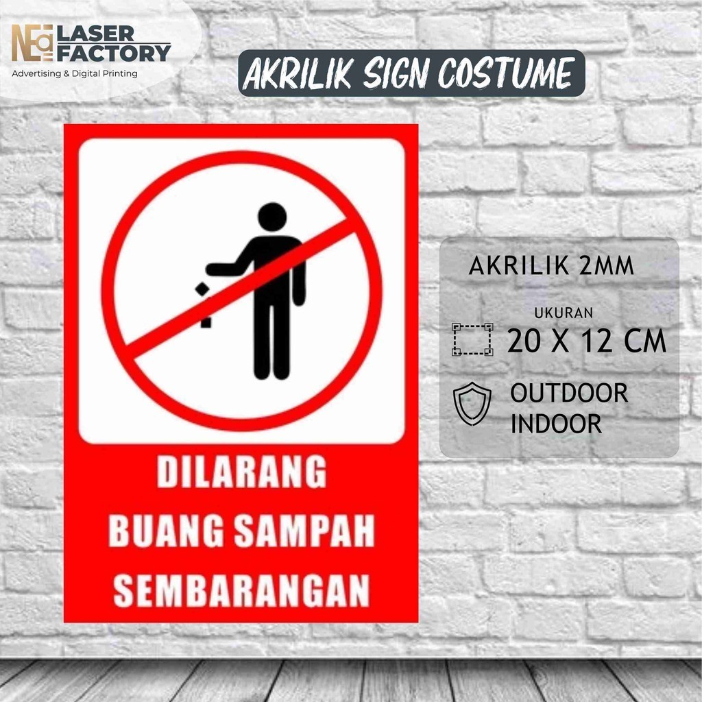 Jual Akrilik Signage di larang buang sampah sembarangan | Shopee Indonesia