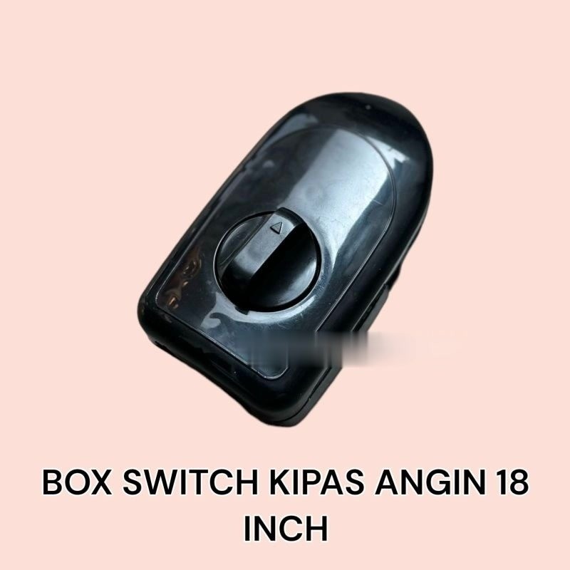 Jual BOX SAKLAR SAKELAR KIPAS ANGIN KNOP PUTARAN KECEPATAN KIPAS ANGIN ...