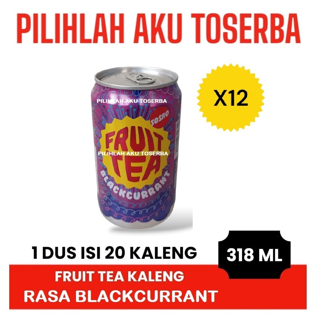 Jual Fruit Tea Sosro BLACKCURRANT KALENG 318 ml - ( HARGA 12 KALENG ...