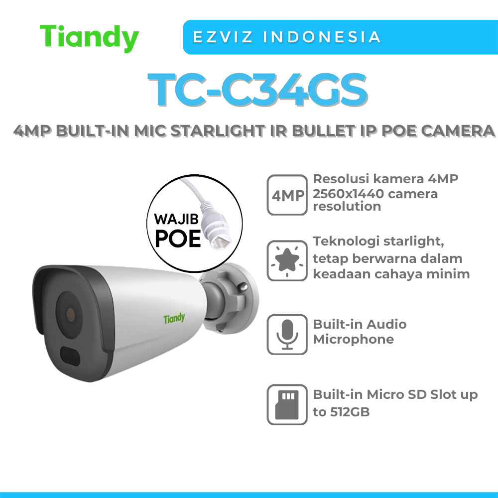 Jual TIANDY TC-C34GS 4MP BUILT-IN MIC STARLIGHT IR BULLET IP POE CAMERA ...