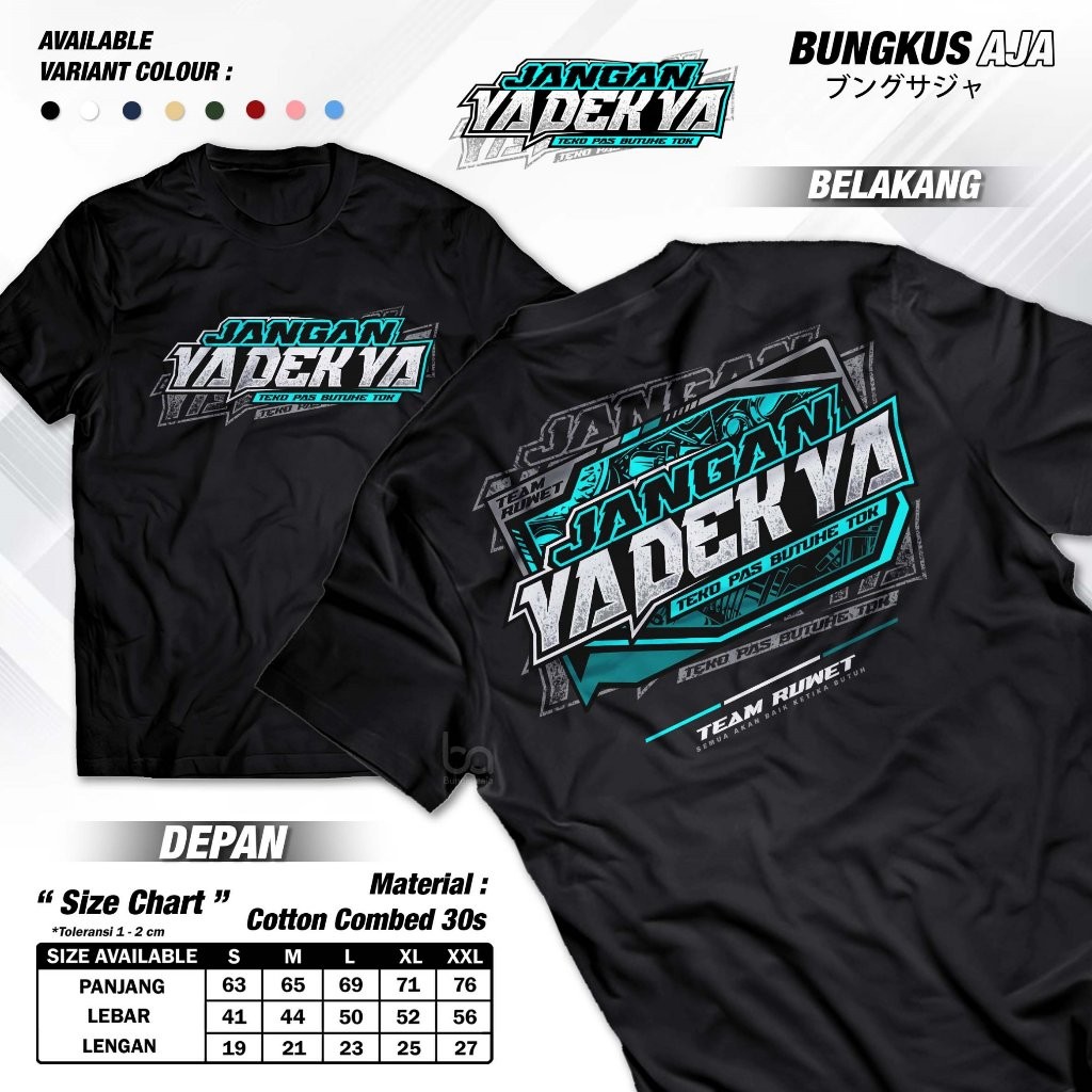 Jual VISSION OFFICIAL Kaos Jangan Ya Dek Ya Teko Pas Butuhe Tok - Baju ...