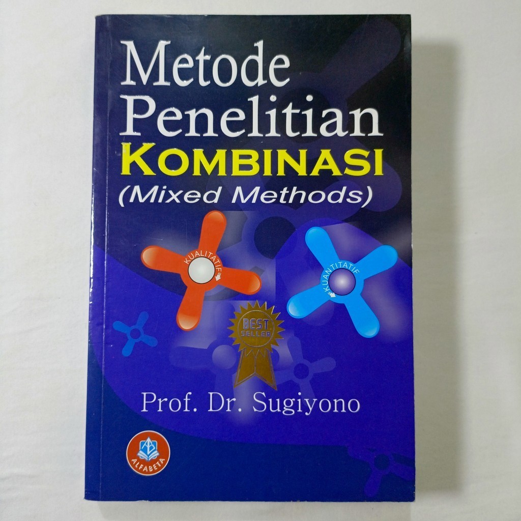 Jual Buku Metode Penelitian Kombinasi (Mixed Methods) - Prof. Dr. Sugiyono | Shopee Indonesia