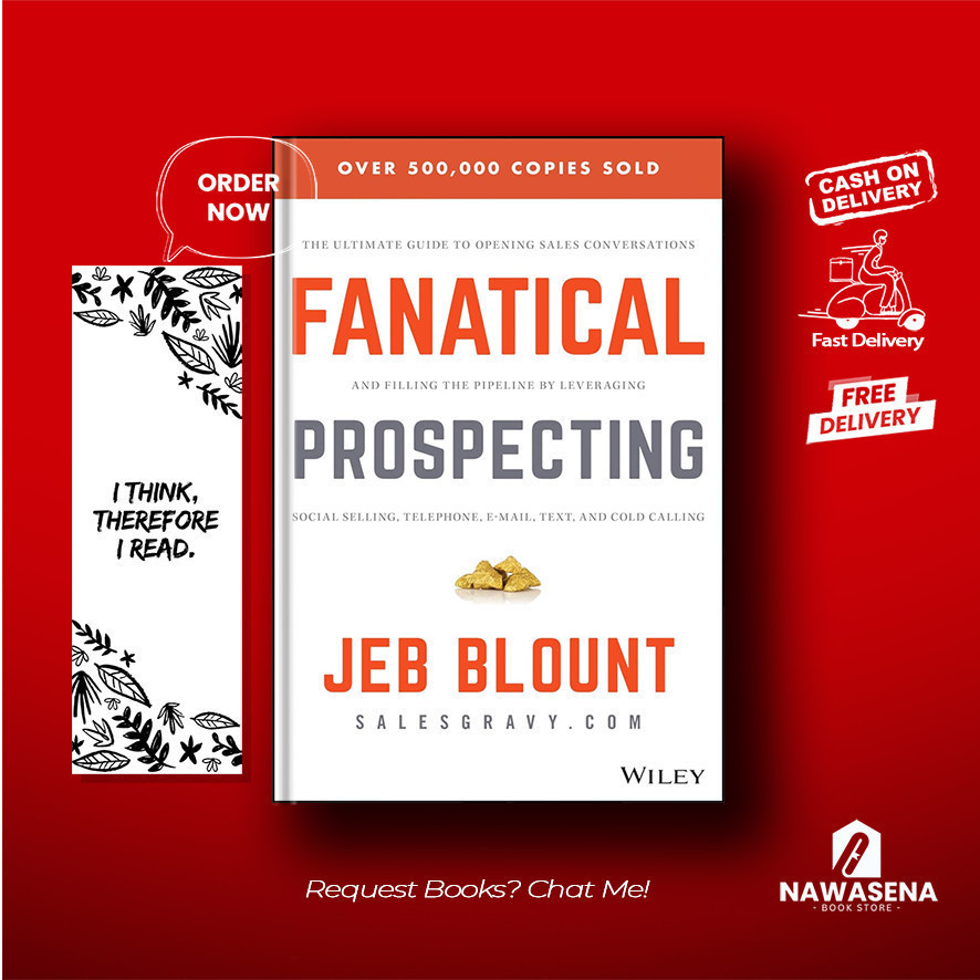 Jual Fanatical Prospecting by Jeb Blount (English) | Shopee Indonesia