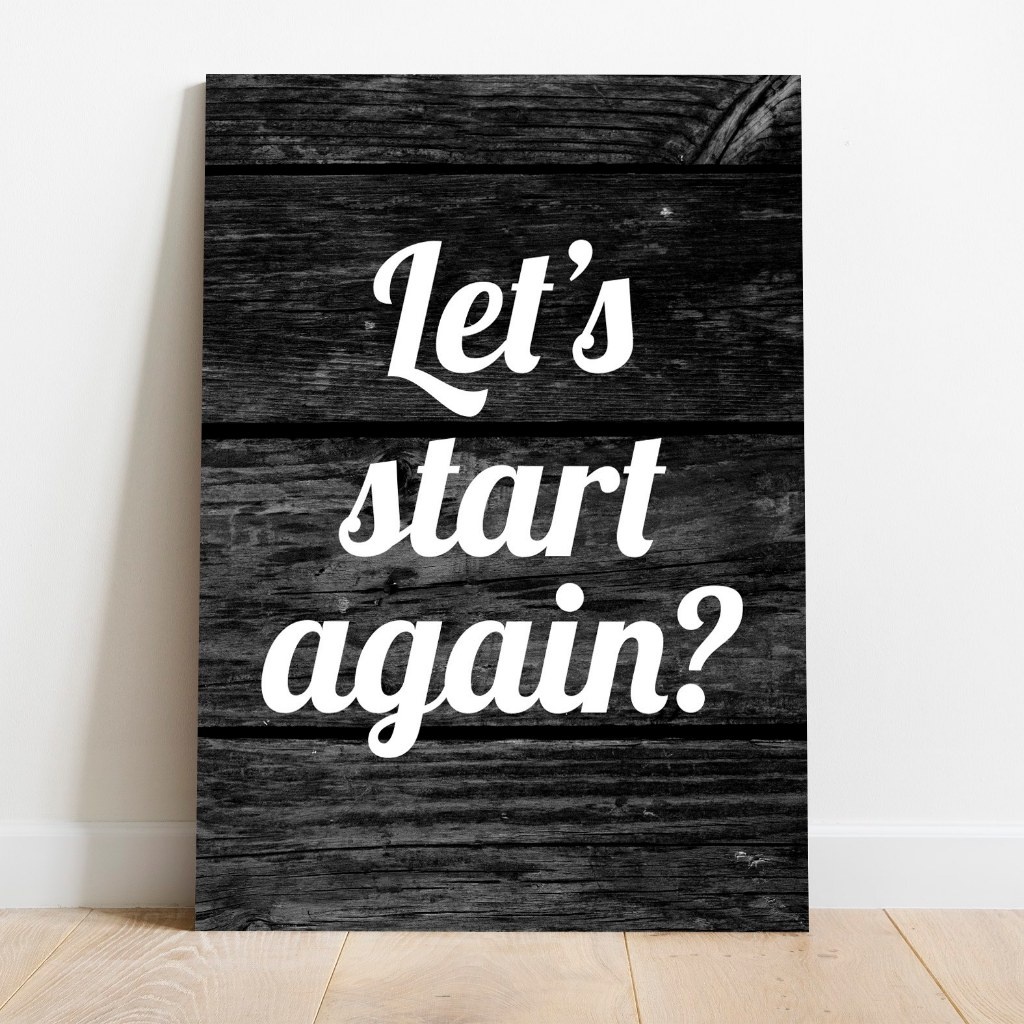 Jual Poster Lets Start Again Ayo Mulai Lagi Semangat Kayu MDF | Shopee Indonesia