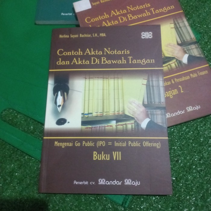 Jual Buku Contoh Akta Notaris dan Akta Di Bawah Tangan buku VII ...
