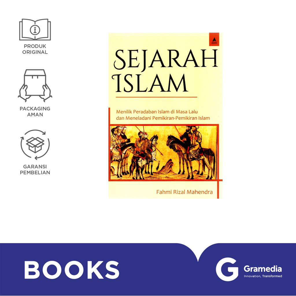 Jual Sejarah Islam : Menilik Peradaban Islam Di Masa Lalu Dan Men ...