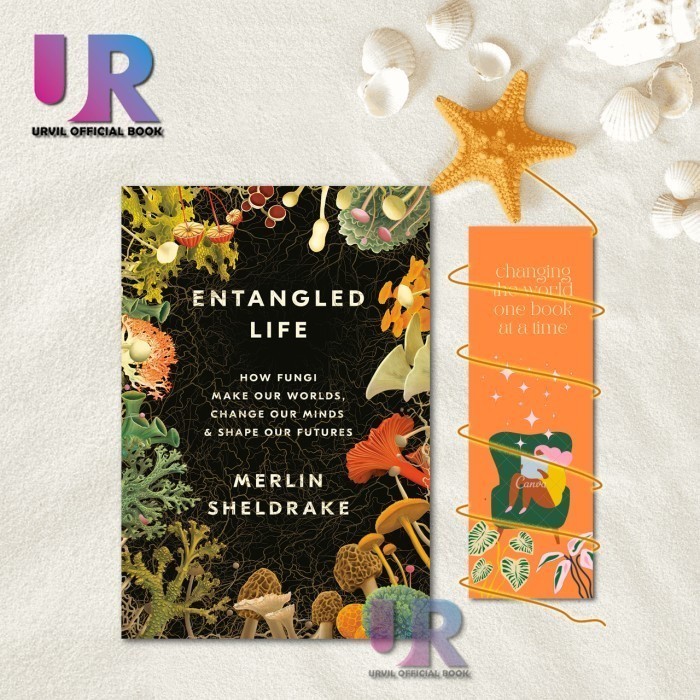 Jual Entangled Life: How Fungi Make Our Worlds by Merlin Sheldrake ...