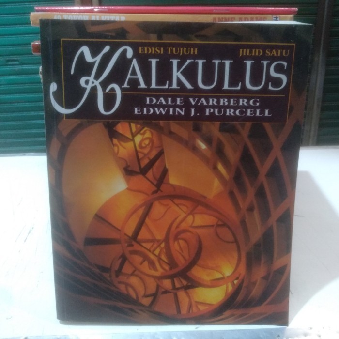 Jual Buku Kalkulus - Dale Varberg / Edwin J Purcell - Edisi 7 Jilid 1 ...