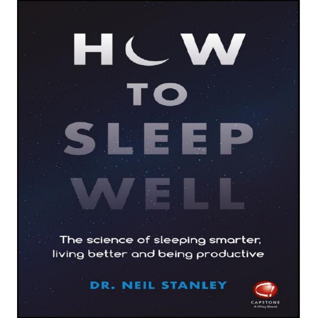 Jual (ENGLISH) How to Sleep Well the science of sleeping smarter ...