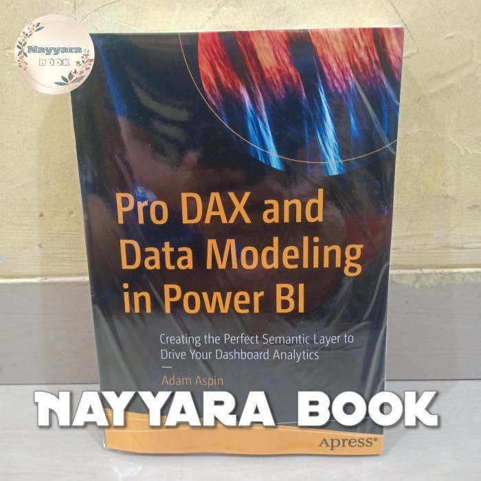 Jual BUKU PRO DAX AND DATA MODELING IN POWER BI | Shopee Indonesia