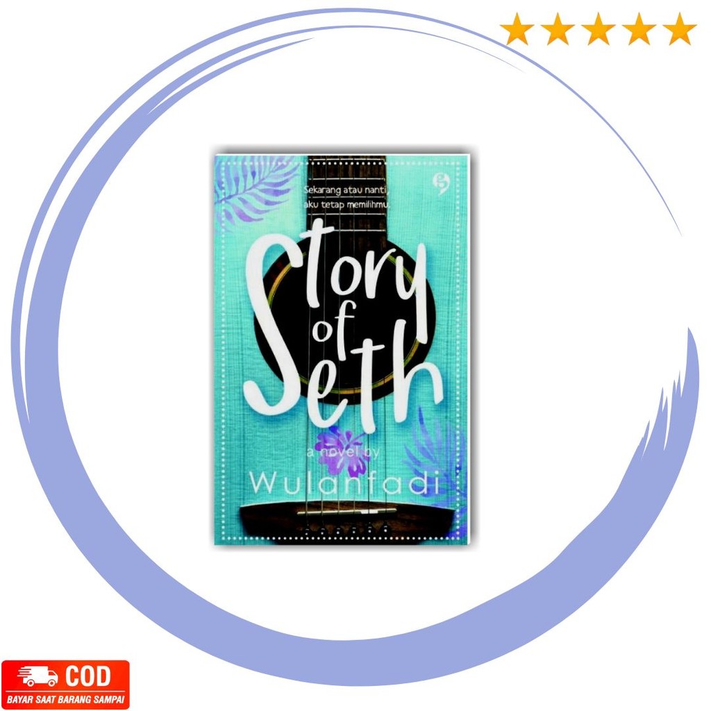 Jual Buku Novel Story Of Seth - Wulanfadi / M N | Shopee Indonesia