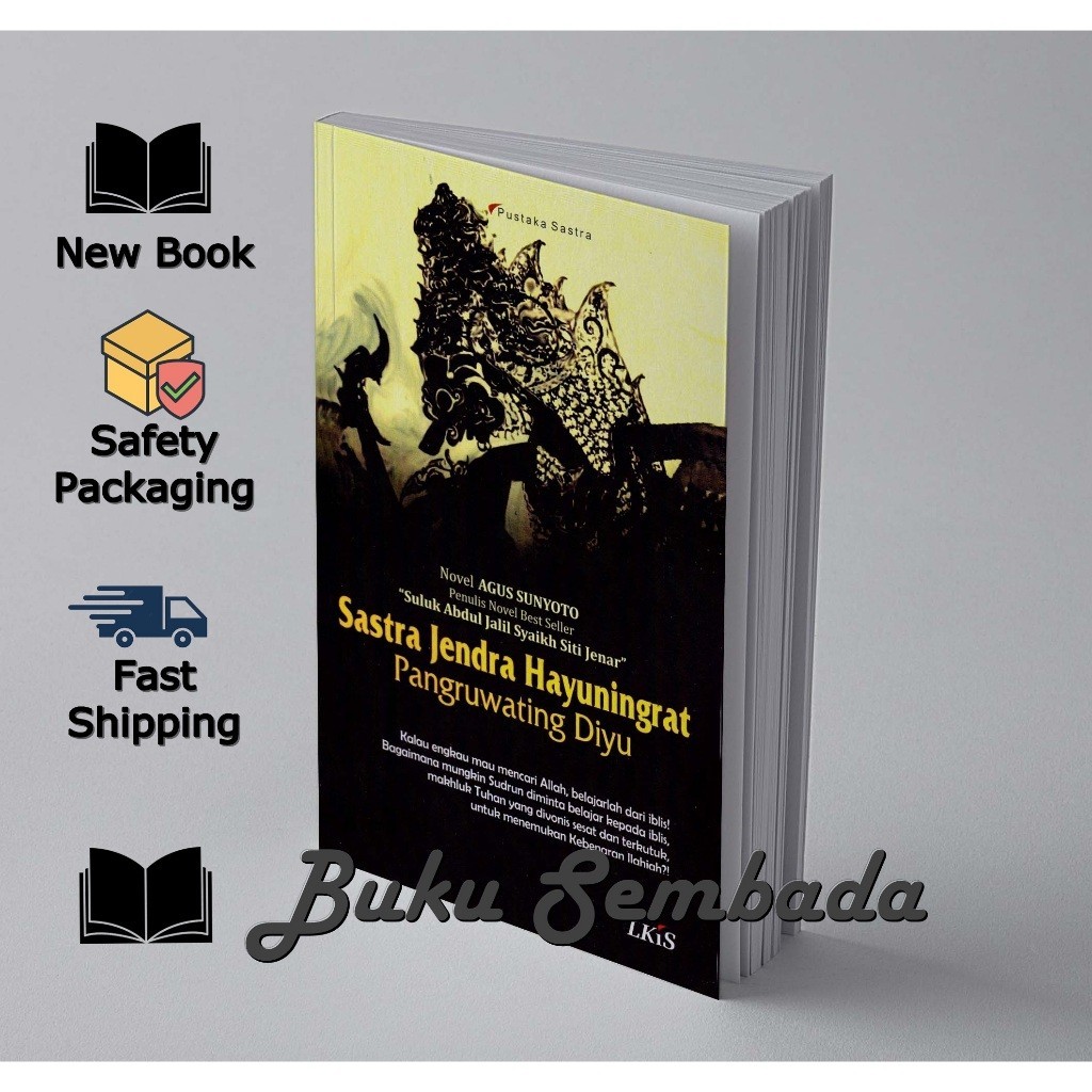 Jual Sastra Jendra Hayuningrat Pangruwating Diyu - Agus Sunyoto ...