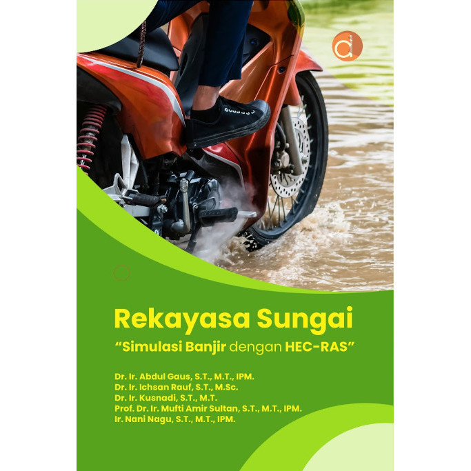 Jual Buku Rekayasa Sungai “Simulasi Banjir Dengan HEC-RAS” Full FC ...