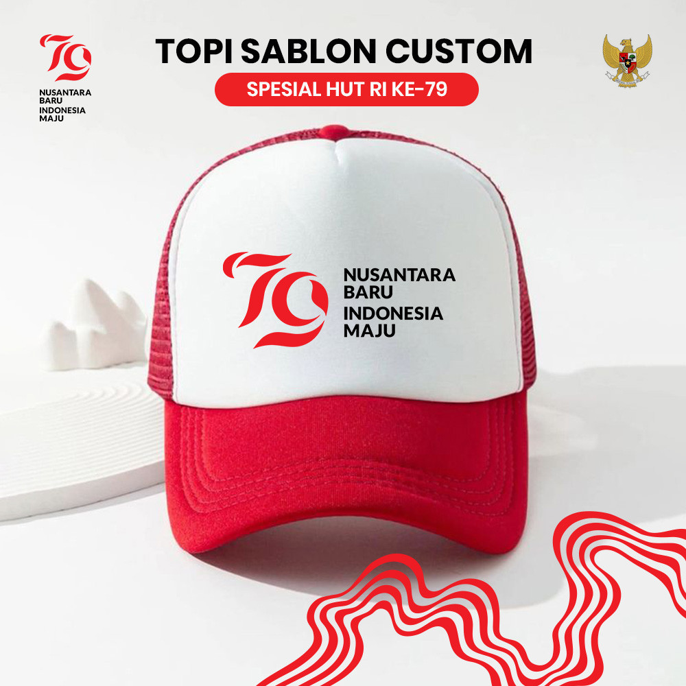 Jual TOPI HUT RI 79 REPUBLIK INDONESIA DIRGAHAYU | TOPI TRUCKER SABLON ...
