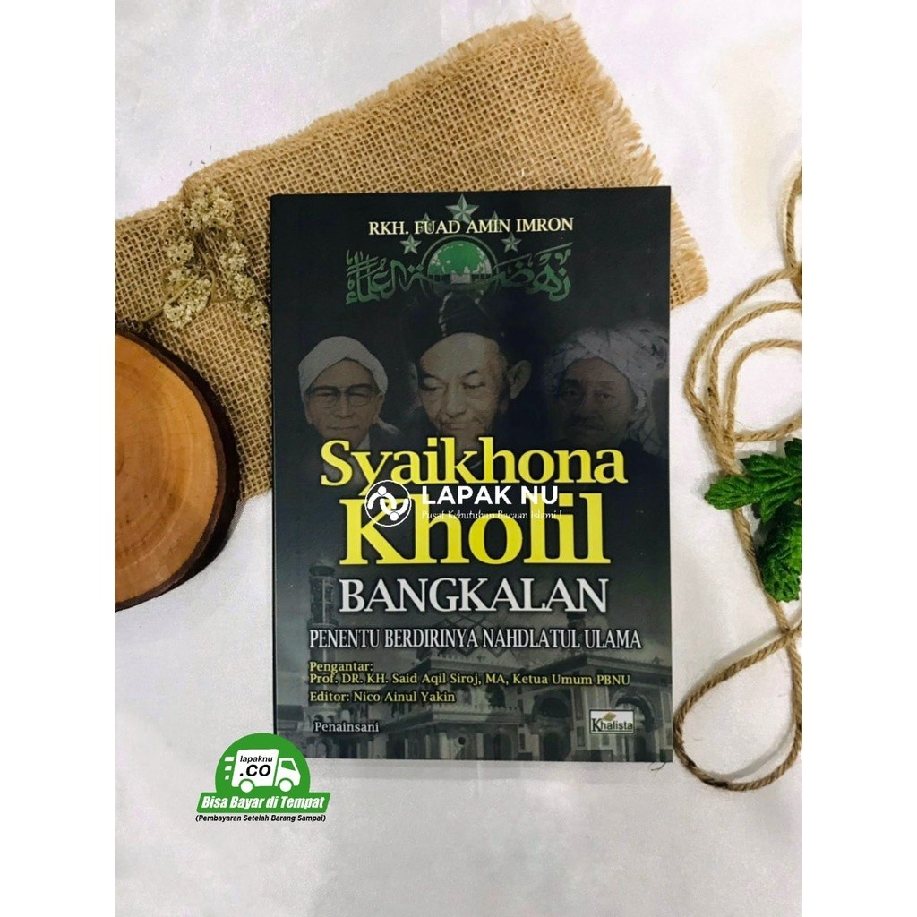 Jual Buku Syaikhona Kholil Bangkalan Penentu Berdirinya NU | Syaikhona kholil | mbah kholil ...