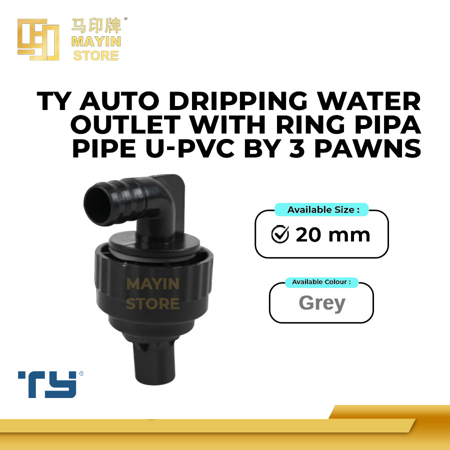 Jual TY Auto Dripping Water Outlet With Ring Pipa Pipe U–PVC by 3 Pawns ...