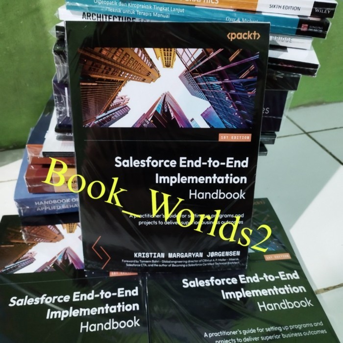 Jual Jual Salesforce End-to-End Implementation Handbook | Shopee Indonesia Jual Jual Salesforce End-to-End Implementation Handbook | Shopee Indonesia