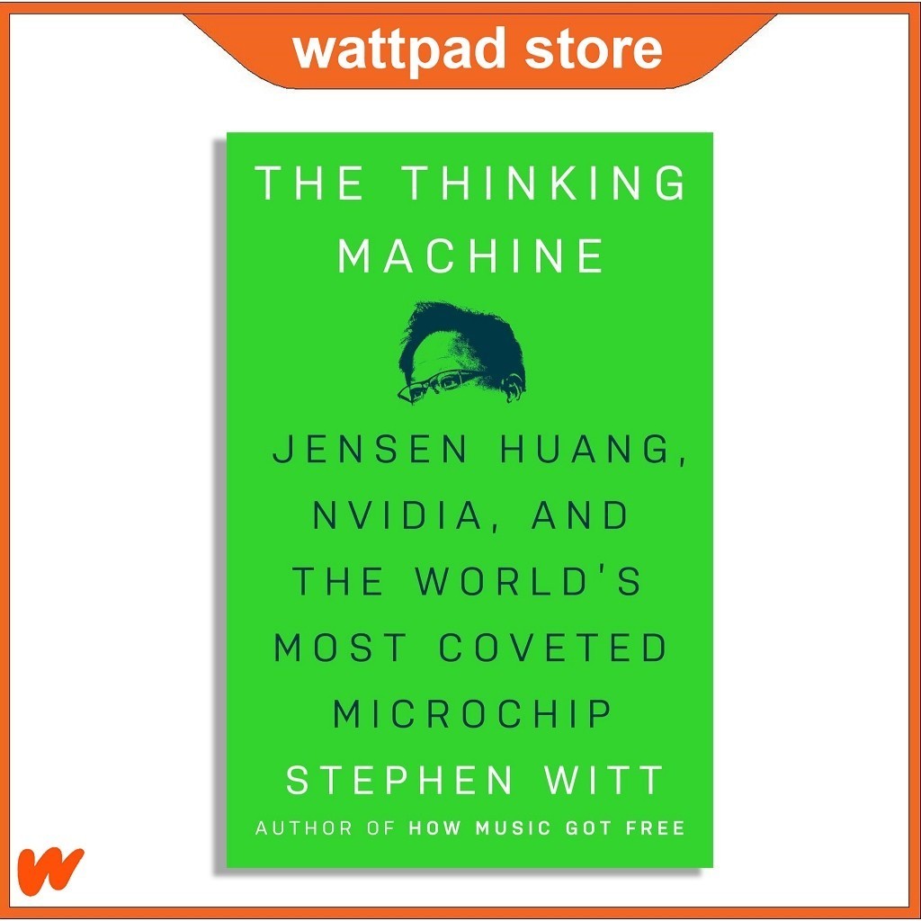 Jual The Thinking Machine: Jensen Huang, Nvidia, and the World's Most ...