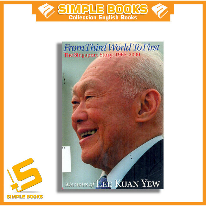 Jual From Third World to First The Singapore Story - Lee Kuan Yew ...