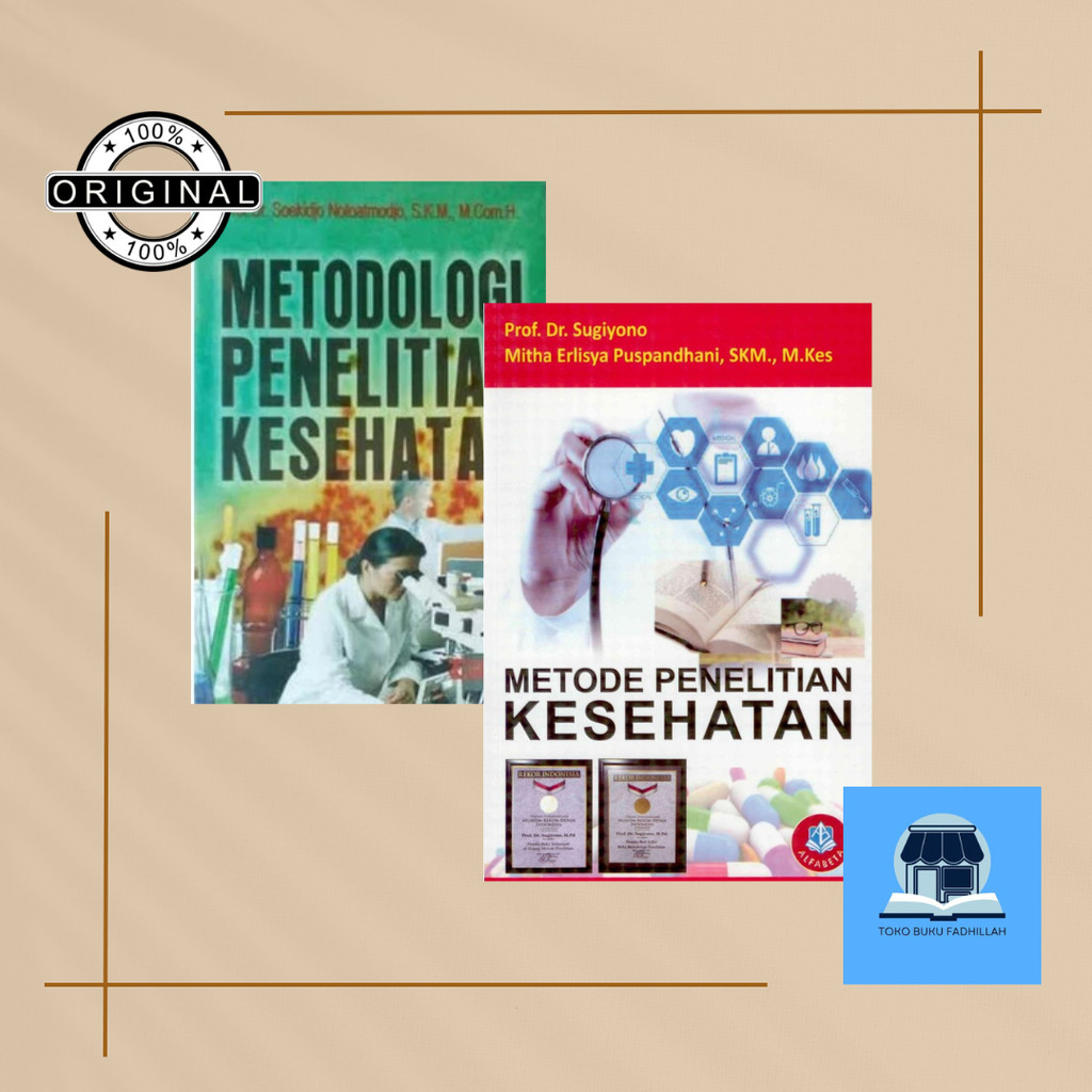 Jual PAKET 2 BUKU METODOLOGI PENELITIAN KESEHATAN - SOEKIDJO NOTOATMODJO DAN SUGIYONO | Shopee ...