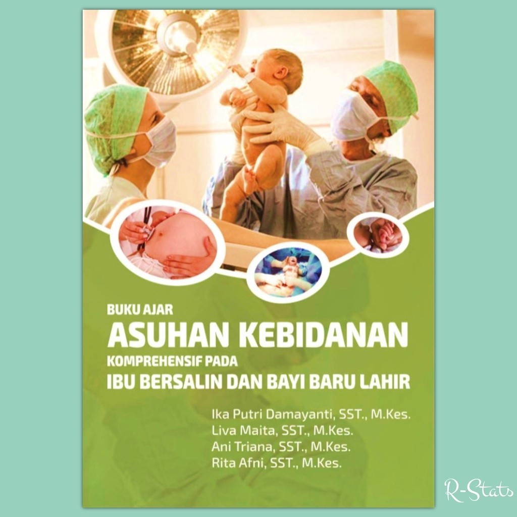 Jual Buku Ajar Asuhan Kebidanan Komprehensif Pada Ibu Bersalin dan Bayi ...