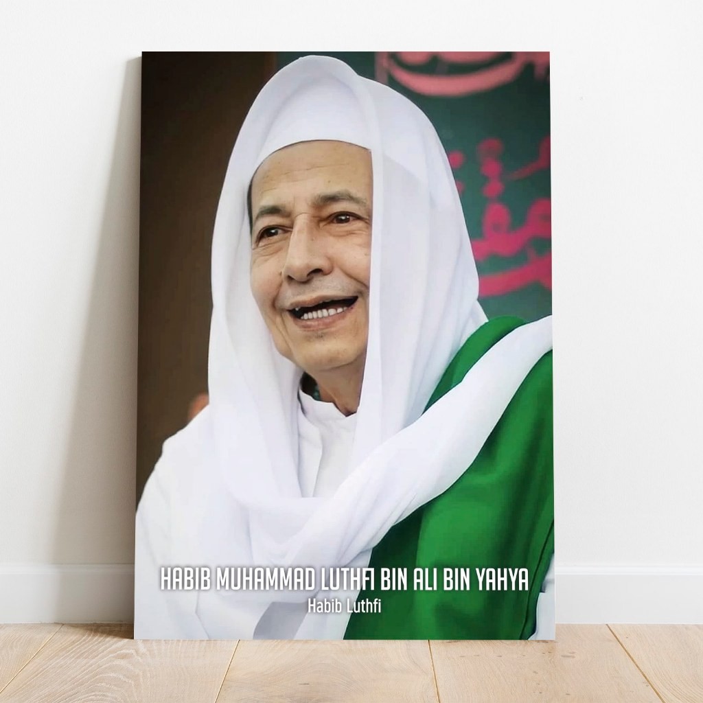Jual Poster Habib Muhammad Luthfi Bin Ali Bin Yahya Tokoh Ulama Kayu ...