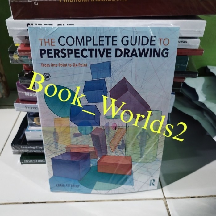 Jual Jual The Complete Guide To Perspective Drawing | Shopee Indonesia Jual Jual The Complete Guide To Perspective Drawing | Shopee Indonesia